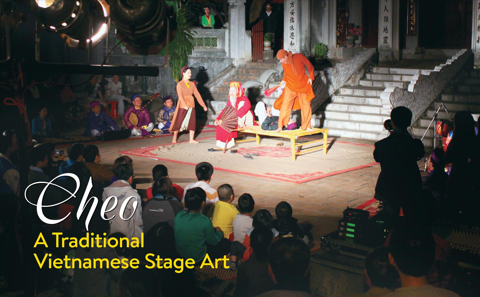 Cheo - A Traditional Vietnamese Stage Art